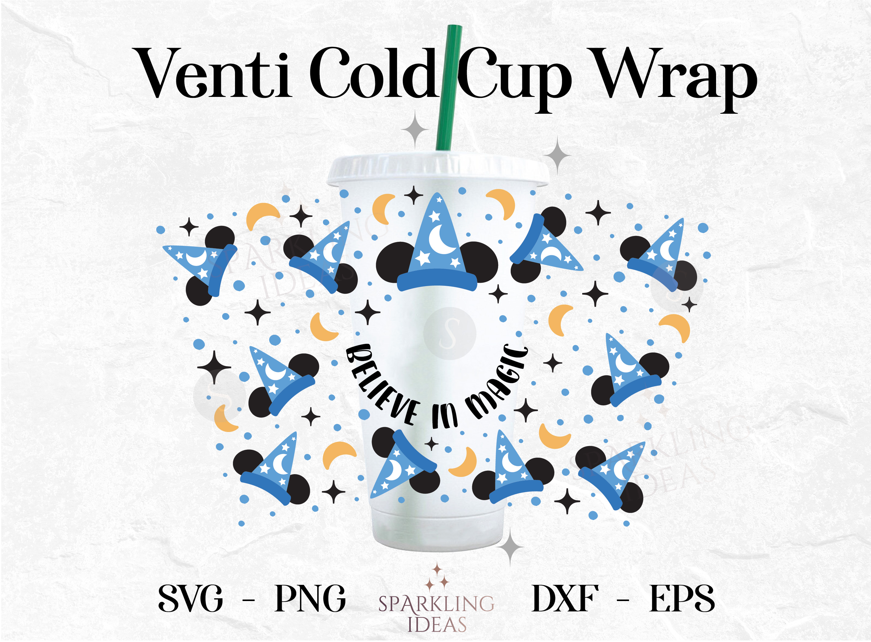 Believe in Magic Wrap For Cold Cups 24oz SVG, Mouse Sorcerer Hat Cold ...
