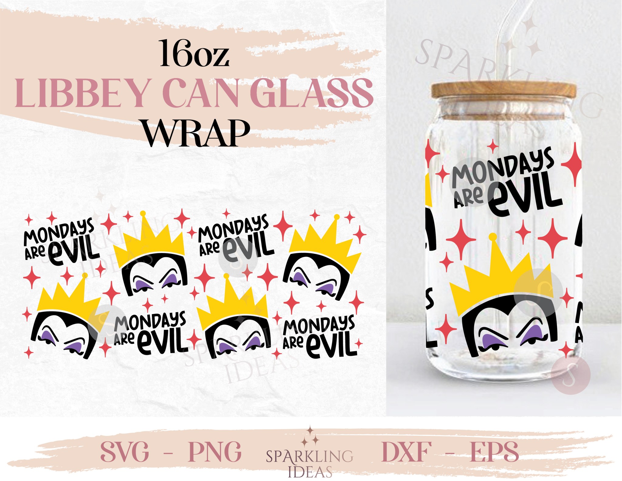 Mondays are Evil Can glass wrap SVG 16oz, Evil Queen Glass Svg ...
