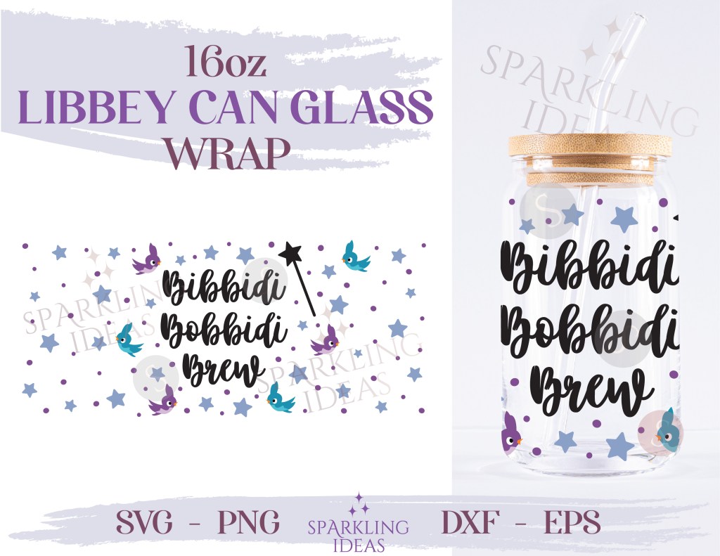 Bibbidi Bobbidi Brew 16oz Glass SVG, Fairy Wish Libbey Glass Svg ...